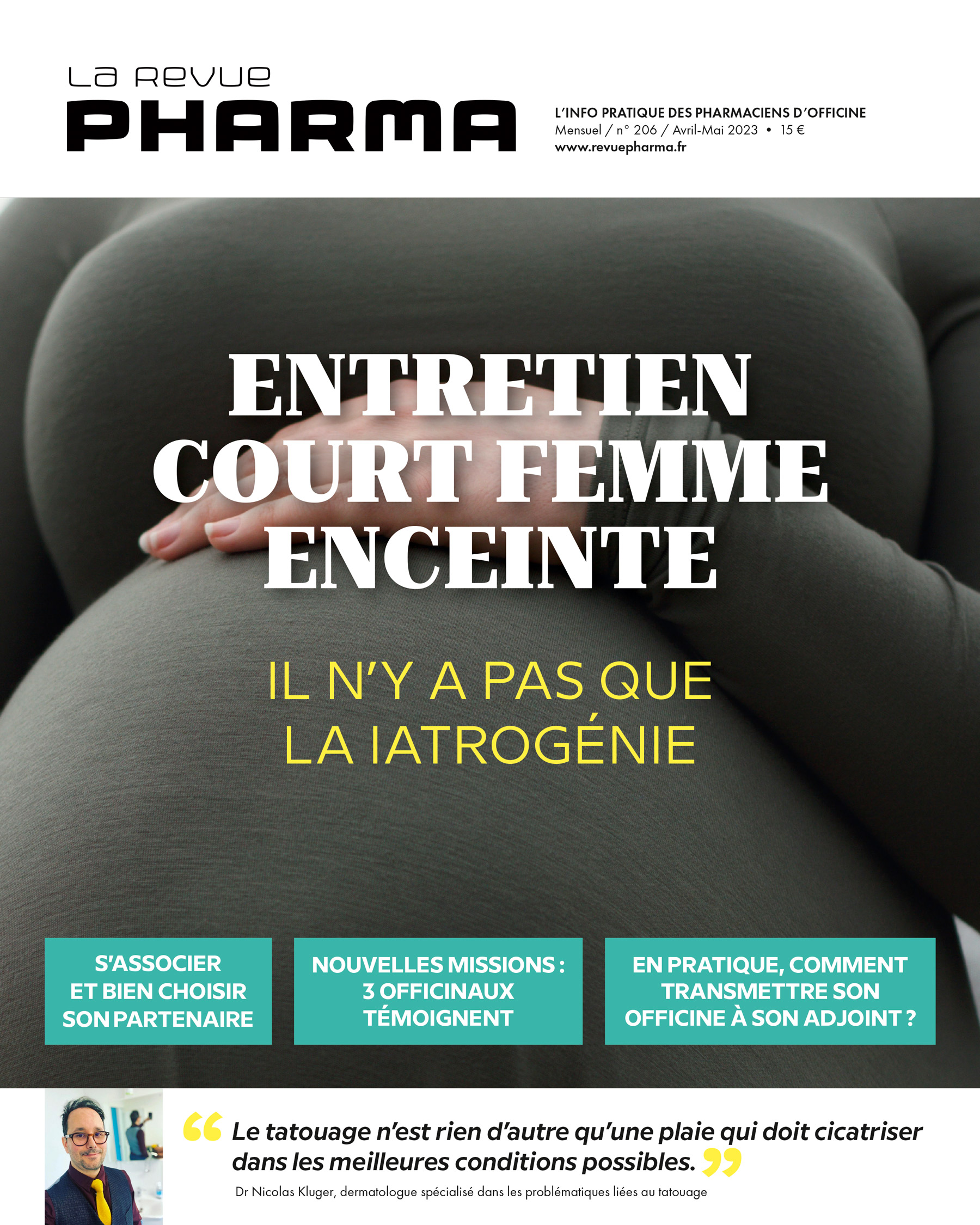 Numéro 206 – Avril-Mai 2023 - Revue Pharma Numéro 206 – Avril-Mai 2023 - Revue Pharma